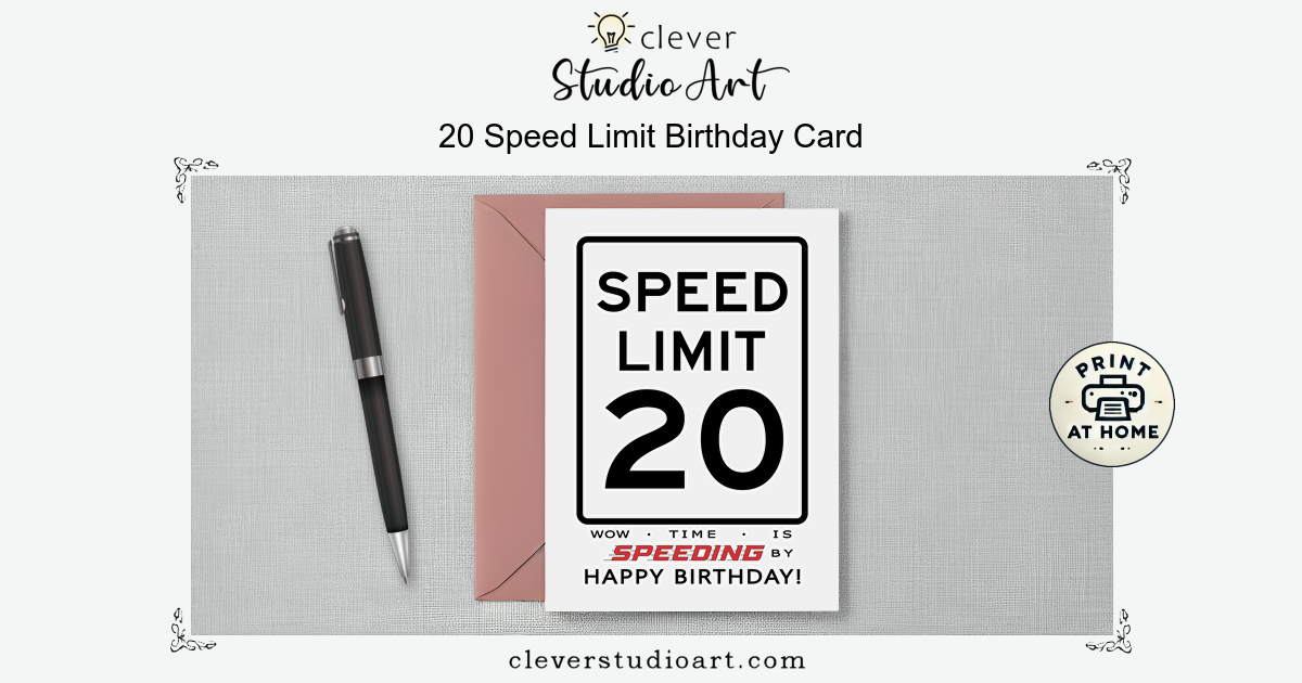 Printable 20th Speed Limit Birthday Card